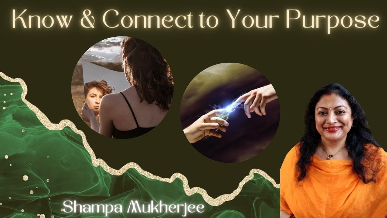Know and Connect to your Purpose - YouTube