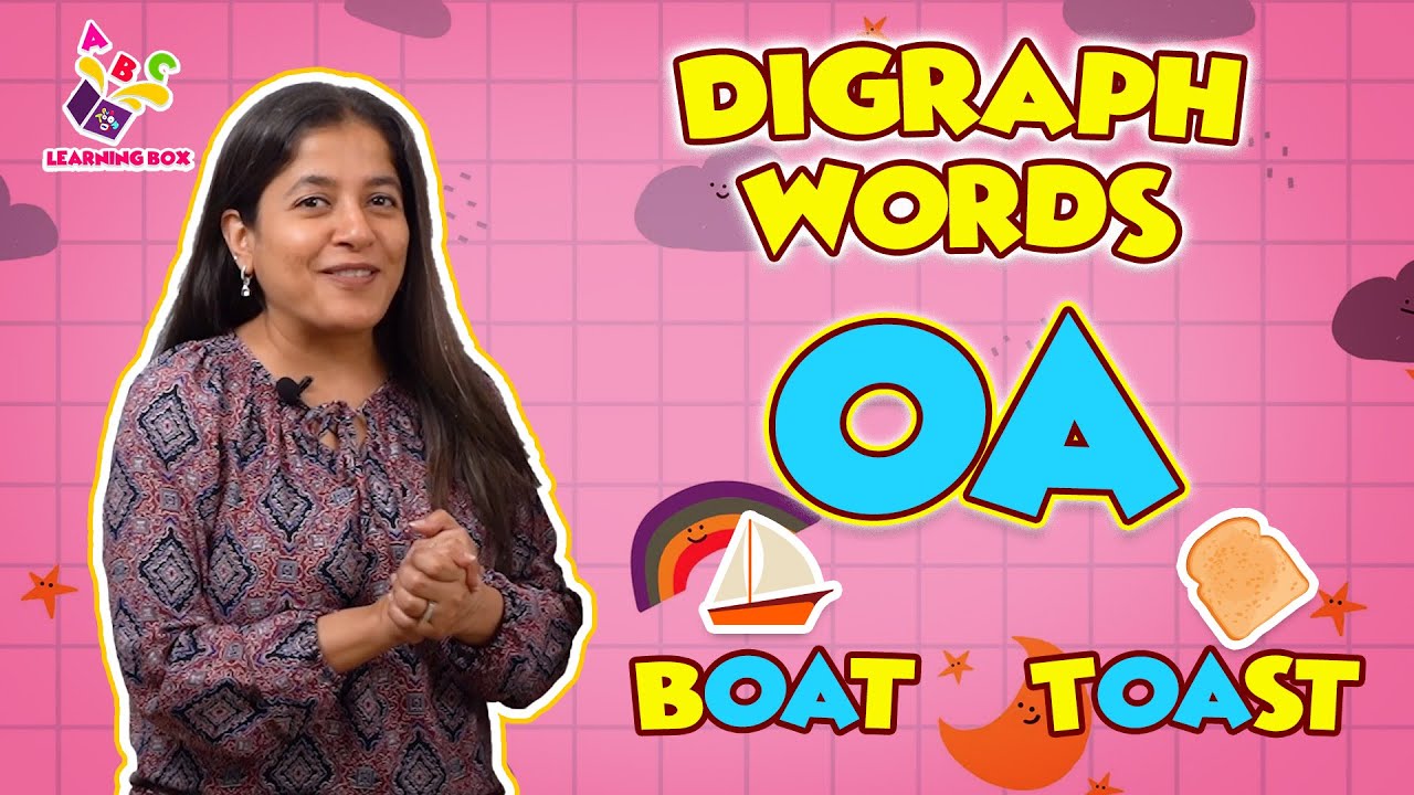 What are Digraphs? | Learn the Digraph 'Oa' | Nursery Rhymes ...