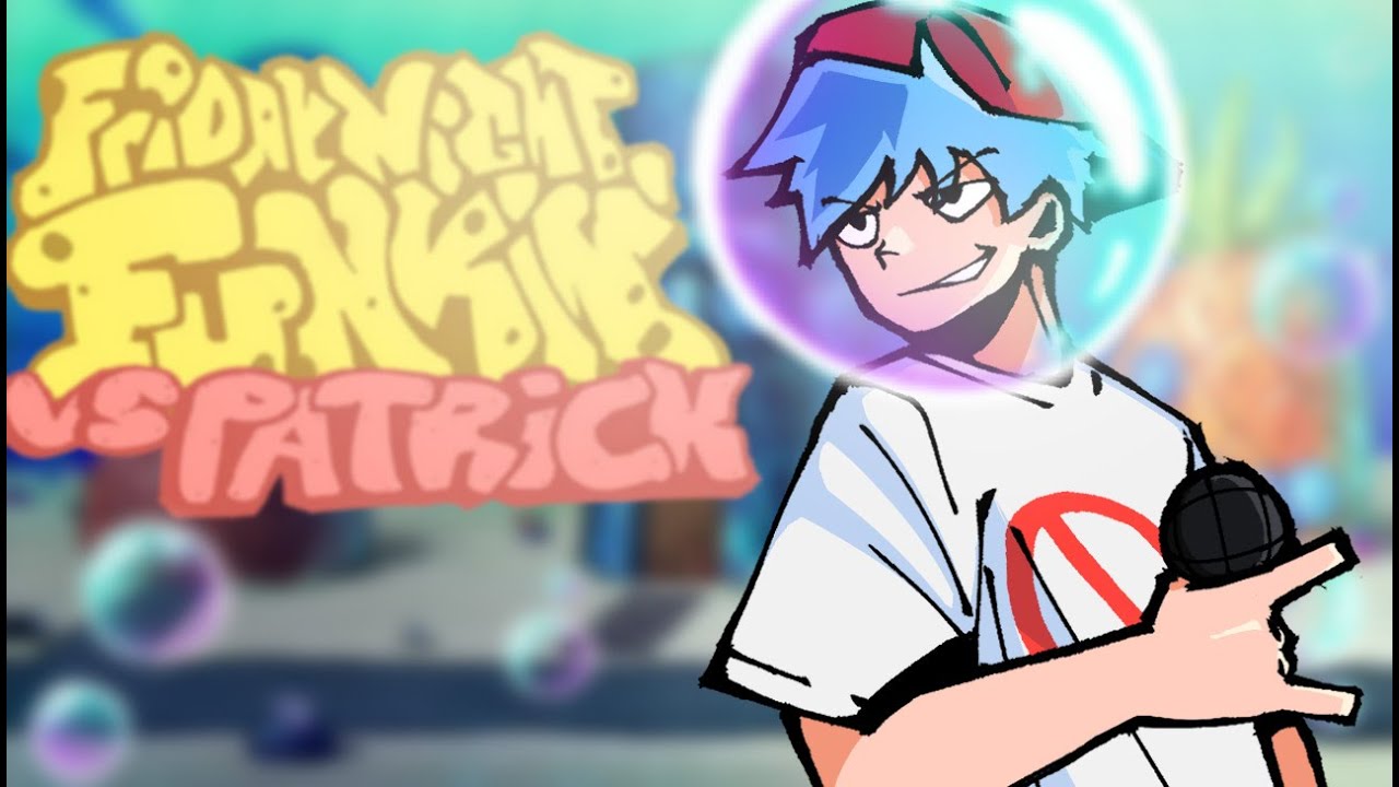 "BUBBLES" - Friday night Funkin - Vs Patrick Star OST - YouTube