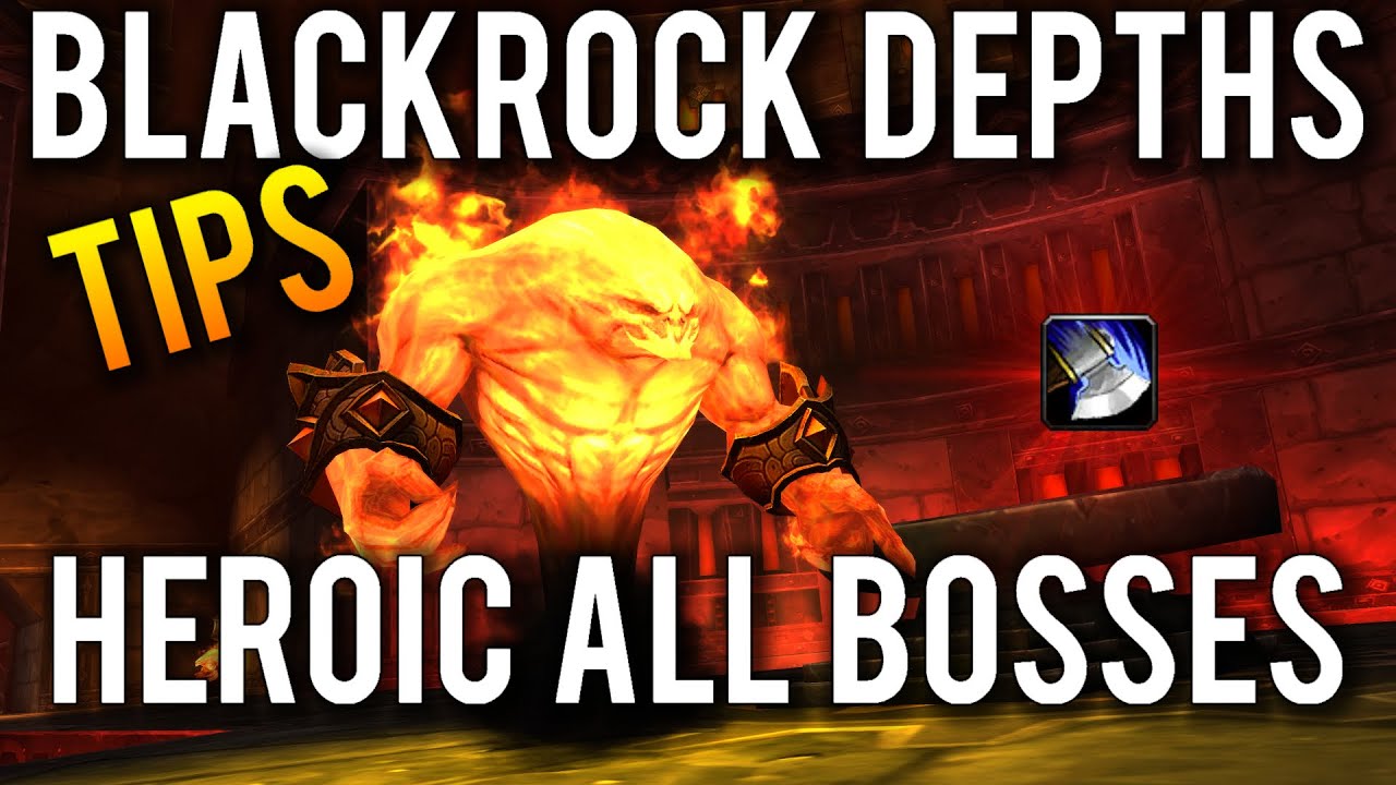 Heroic Blackrock Depths Tips: Arms Warrior PoV All Bosses - YouTube