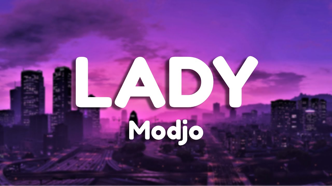 Modjo - Lady (Lady Hear Me Tonight) | 1 HOUR - YouTube