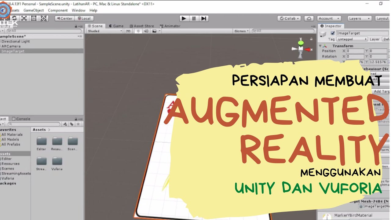 Persiapan Membuat AR Augmented Reality - Unity dan Vuforia - Sistem ...
