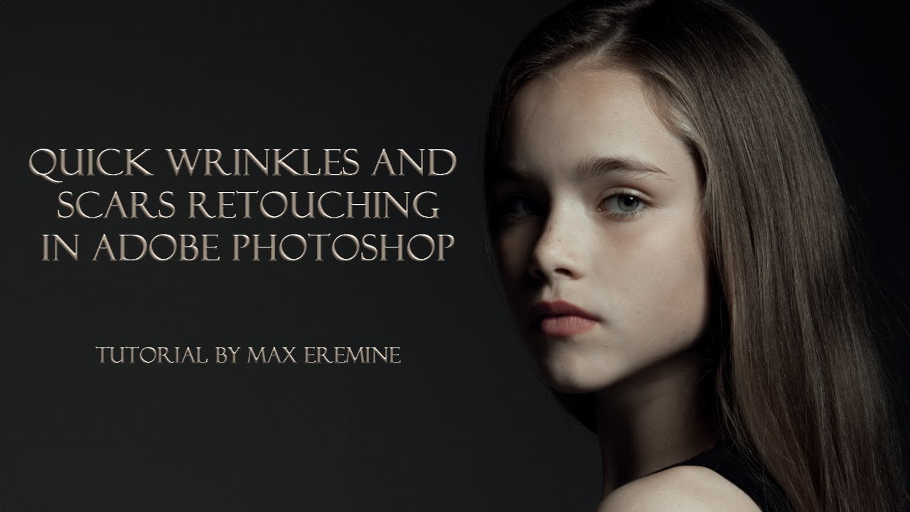 Quick wrinkles and scars retouching in Adobe Photoshop - YouTube