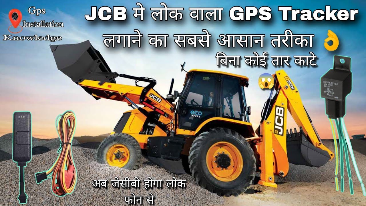 JCB Gps Installation with Riley || Howe to Install Gps Tracker In JCB ...