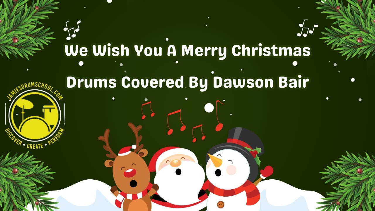 We Wish You A Merry Christmas (drum cover by) Dawson Bair - YouTube