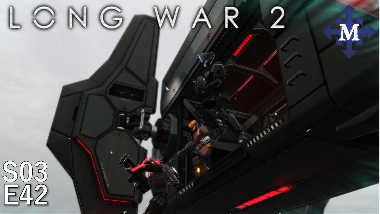 Long War 2 - S03E43 - Reinforcements Incoming - YouTube