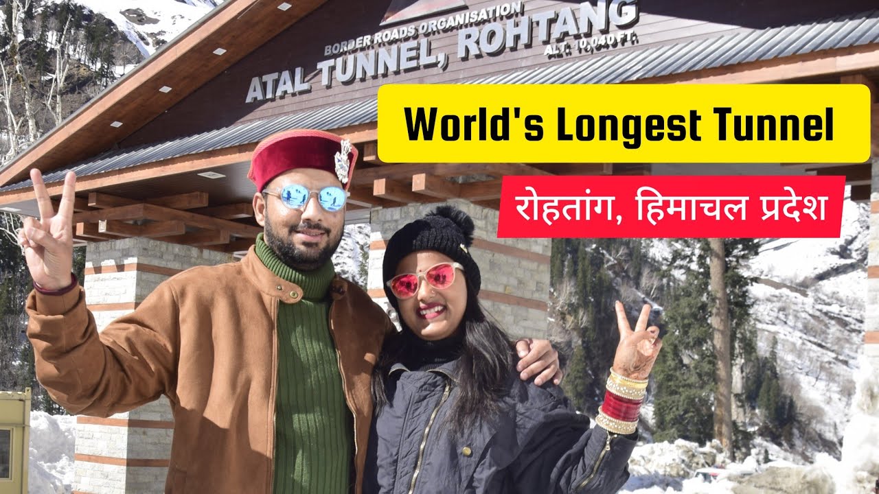 हम गए घूमने Attal Tunnel Rohtang ️️ || World's largest Tunnel || Kullu ...