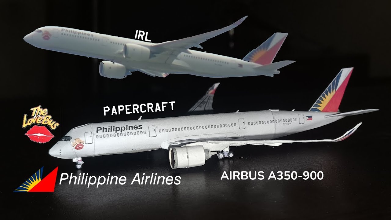 PAPERCRAFT | Philippine Airlines A350-900 RP-C3508 (The Love Bus ...