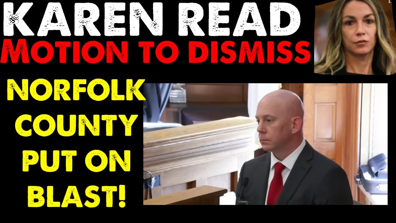 Karen Read | MOTION TO DISMISS | KR ASKING FOR LALLY TO TAKE THE STAND! - YouTube