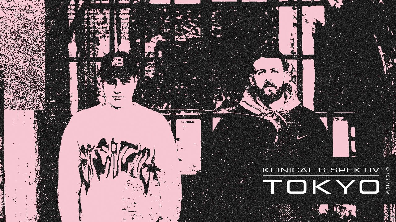 Klinical & Spektiv - Tokyo [Overview Music] - YouTube