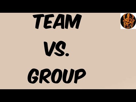 Team vs.Group, Difference between Team and Group, Meaning of Group ...