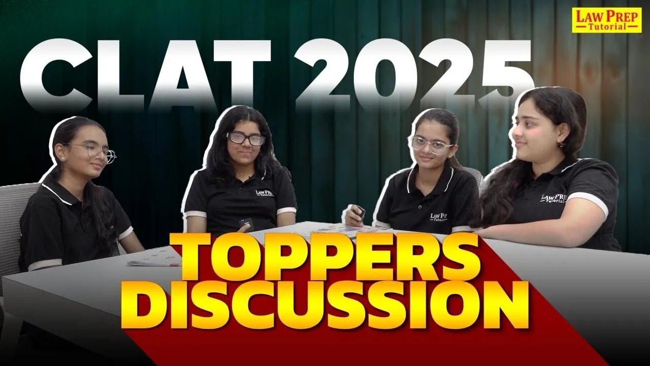 CLAT 2025 Toppers Discussion | CLAT Toppers 2025 | Law Prep Tutorial ...