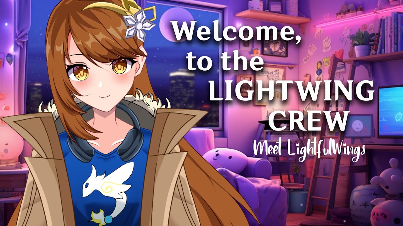 Meet LightfulWings! | Welcome LightWing Crew - YouTube