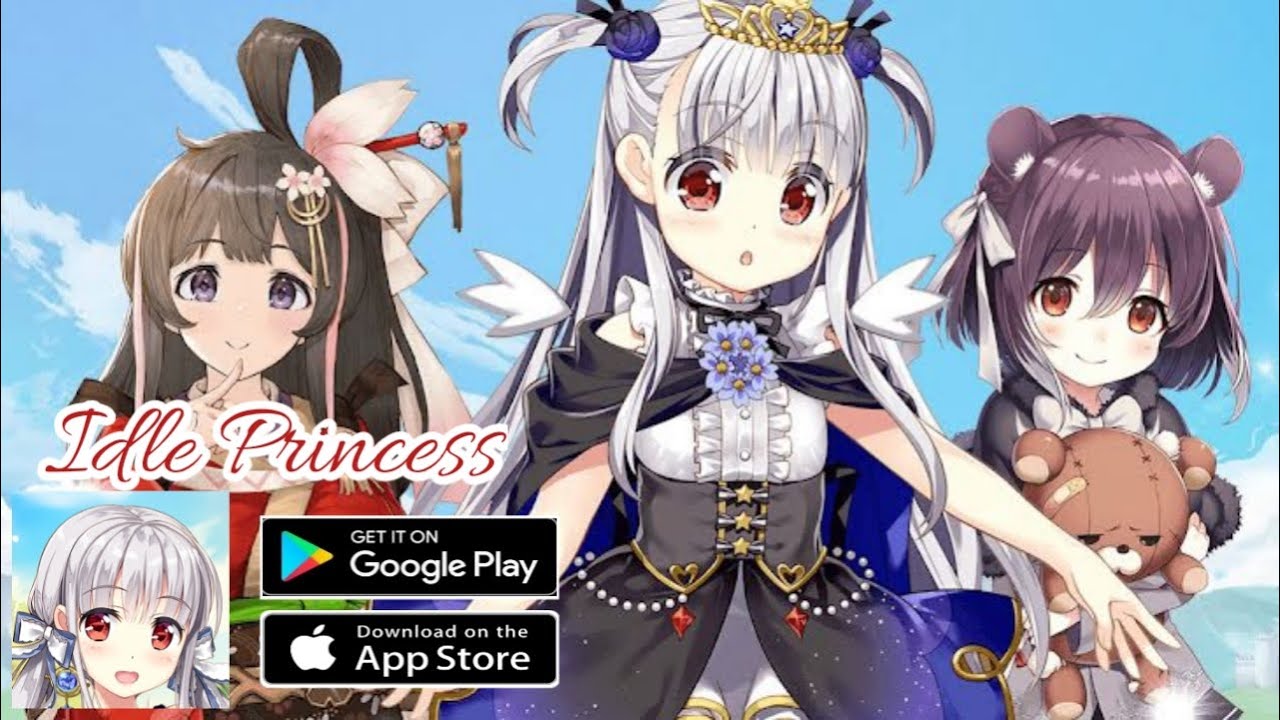 Idle Princess - Anime Idle RPG (Android/APK) - YouTube