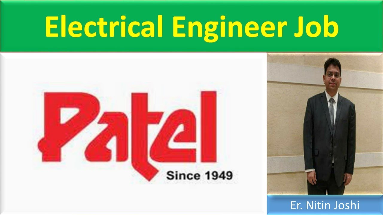 Electrical Engineer Jobs | Patel Engineering Ltd.| #ErNitinJoshi |Nitin ...