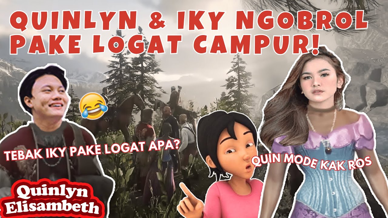 QUIN & IKY NGOBROL PAKE LOGAT CAMPUR!! ADA YANG BISA NEBAK PAKE LOGAT ...