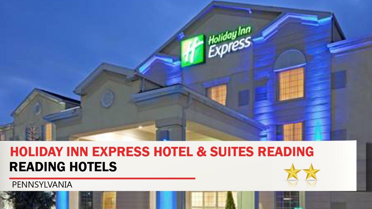 Holiday Inn Express Hotel & Suites Reading - Reading Hotels ...