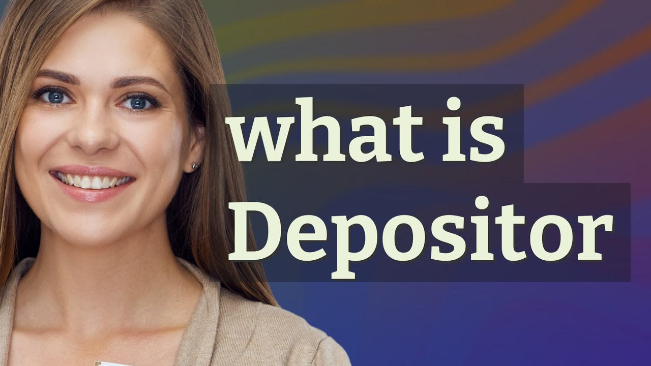 Depositor | meaning of Depositor - YouTube
