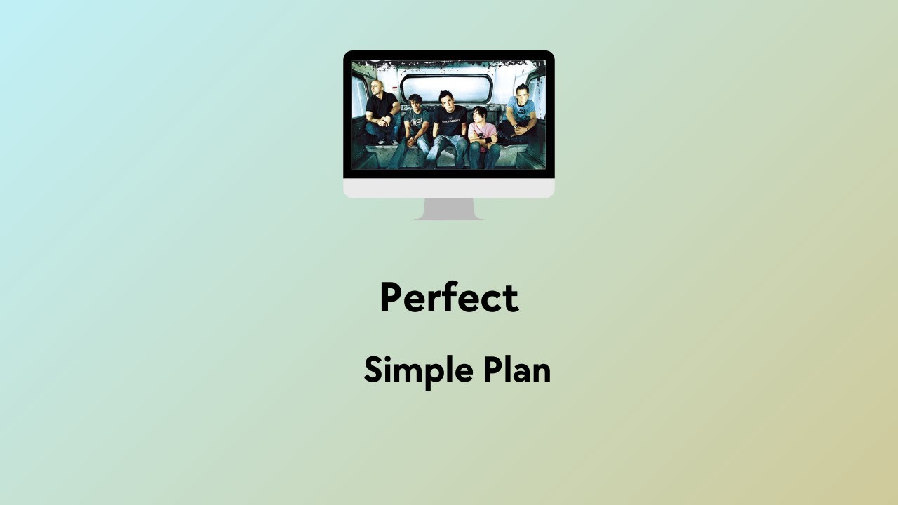 Perfect - Simple Plan | Lirik Terjemahan - YouTube