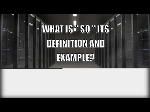 What is " So " its definition and example? - YouTube