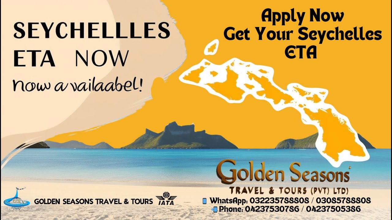 Golden Seasons Travel & Tours (Pvt) Ltd. SEYCHELLES ETA – FAST, EASY ...