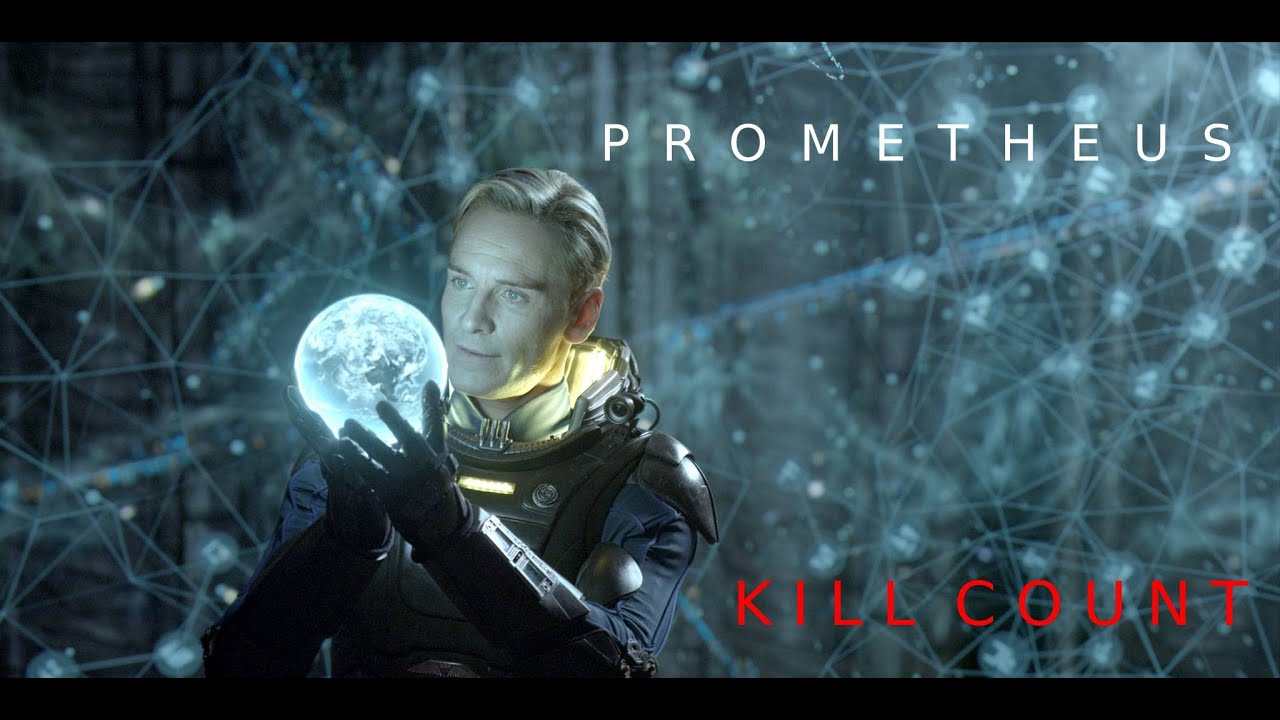 Prometheus (2012) Kill Count - YouTube
