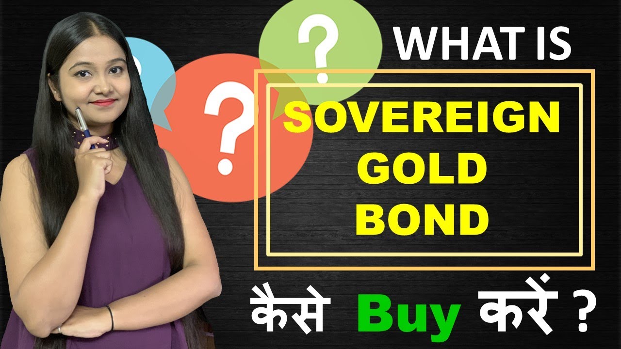 Sovereign Gold Bond Scheme by RBI full detail | How to buy SGB ? - YouTube