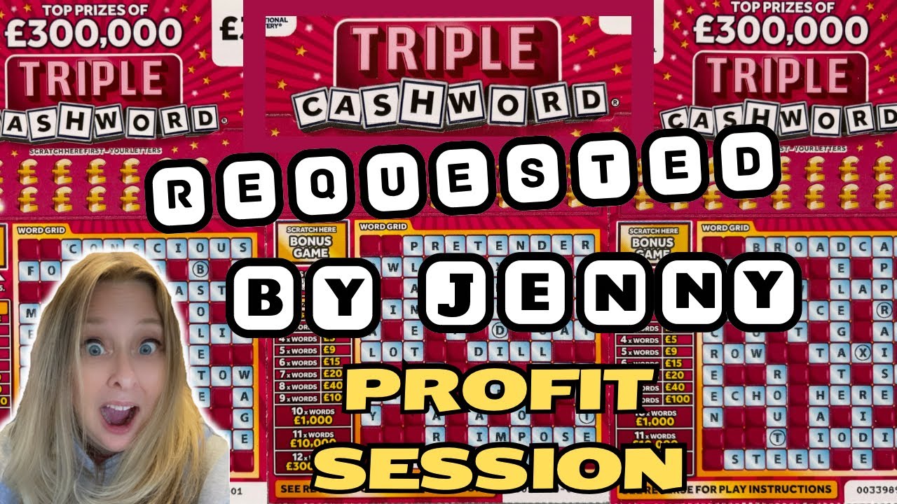 A TRIPLE CASHWORD session requested by Jenny - profit session! # ...