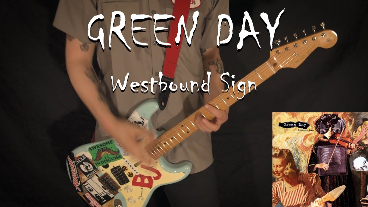 GREEN DAY - Westbound Sign - GUITAR COVER - YouTube
