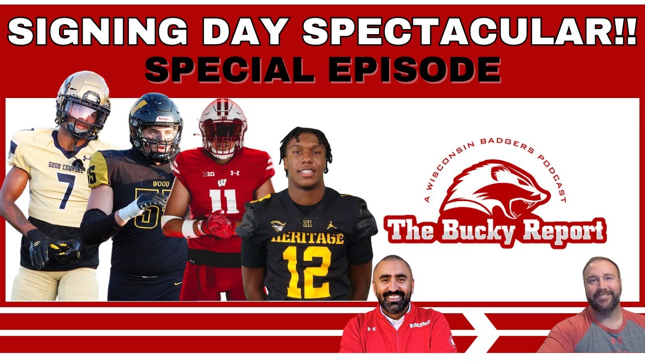 Signing Day Spectacular! - Wisconsin Badgers officially welcome members ...