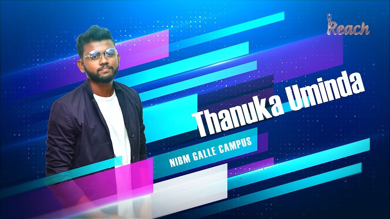 Thanuka Uminda - NIBM REACH Workshop - YouTube
