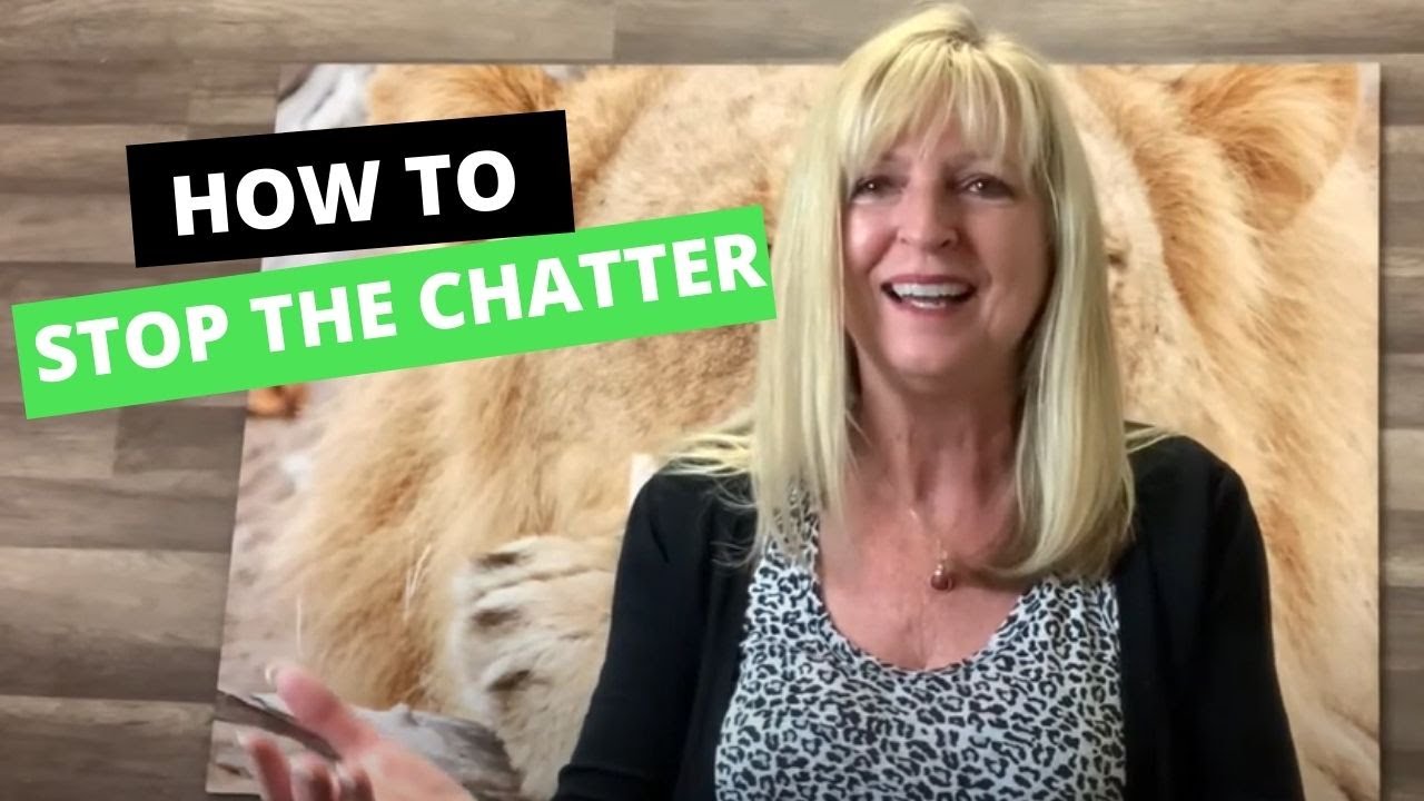 How to Stop the Chatter in your Mind - YouTube