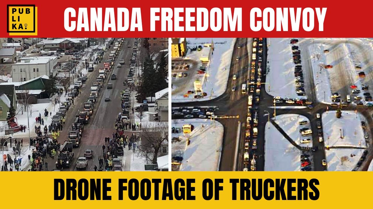 Canada Truckers Freedom Convoy Drone Footage - 2022 - YouTube