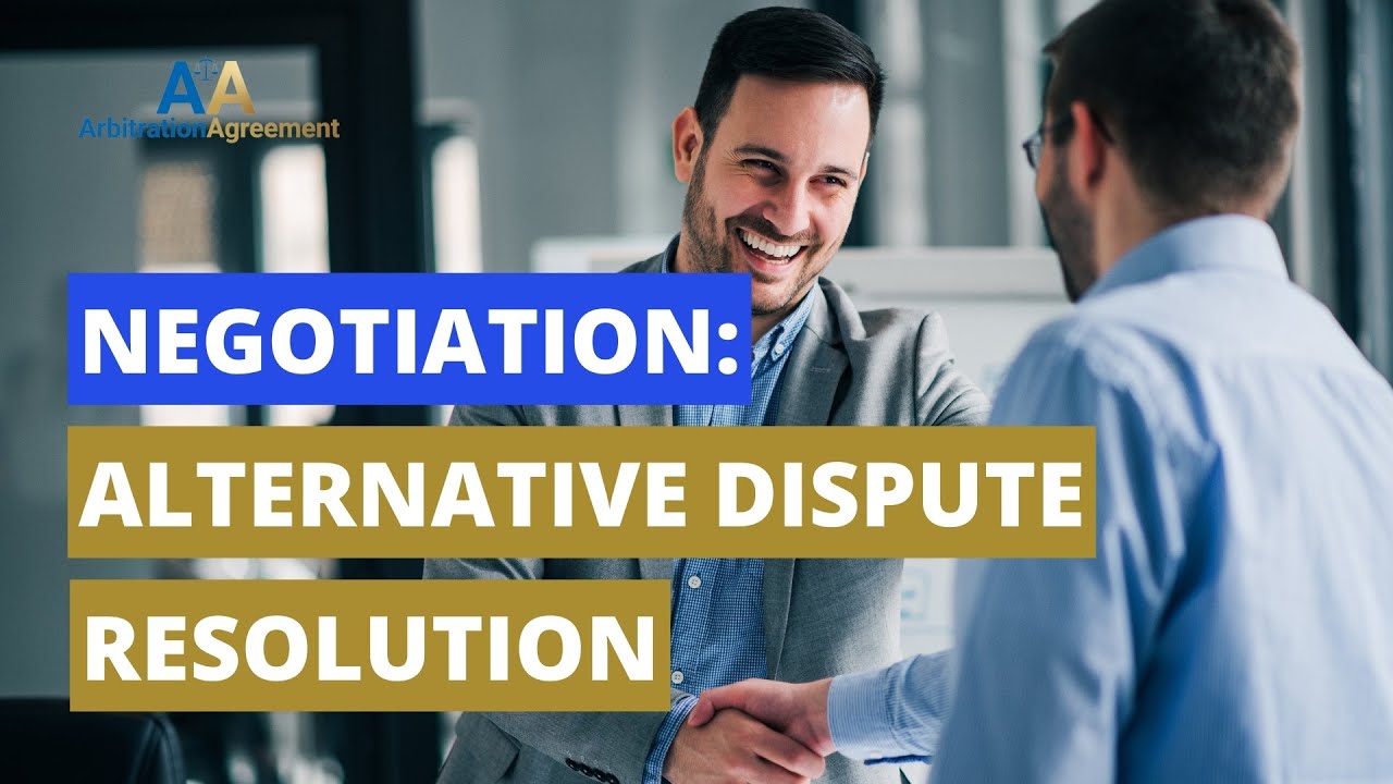 negotiation alternative dispute resolution 💳allows the parties to meet ...