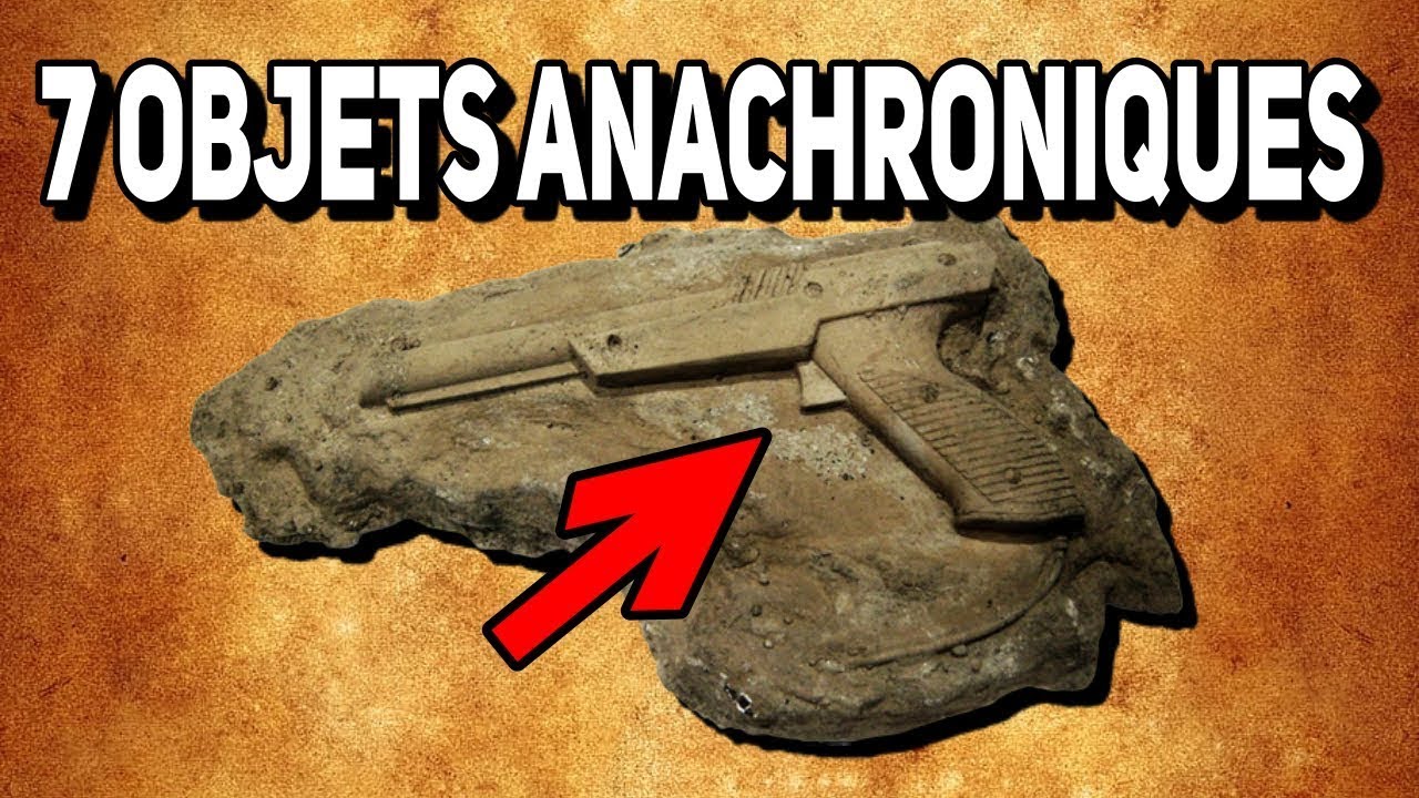 7 Objets Mystérieux En Avance Sur Leurs Temps Ooparts - YouTube