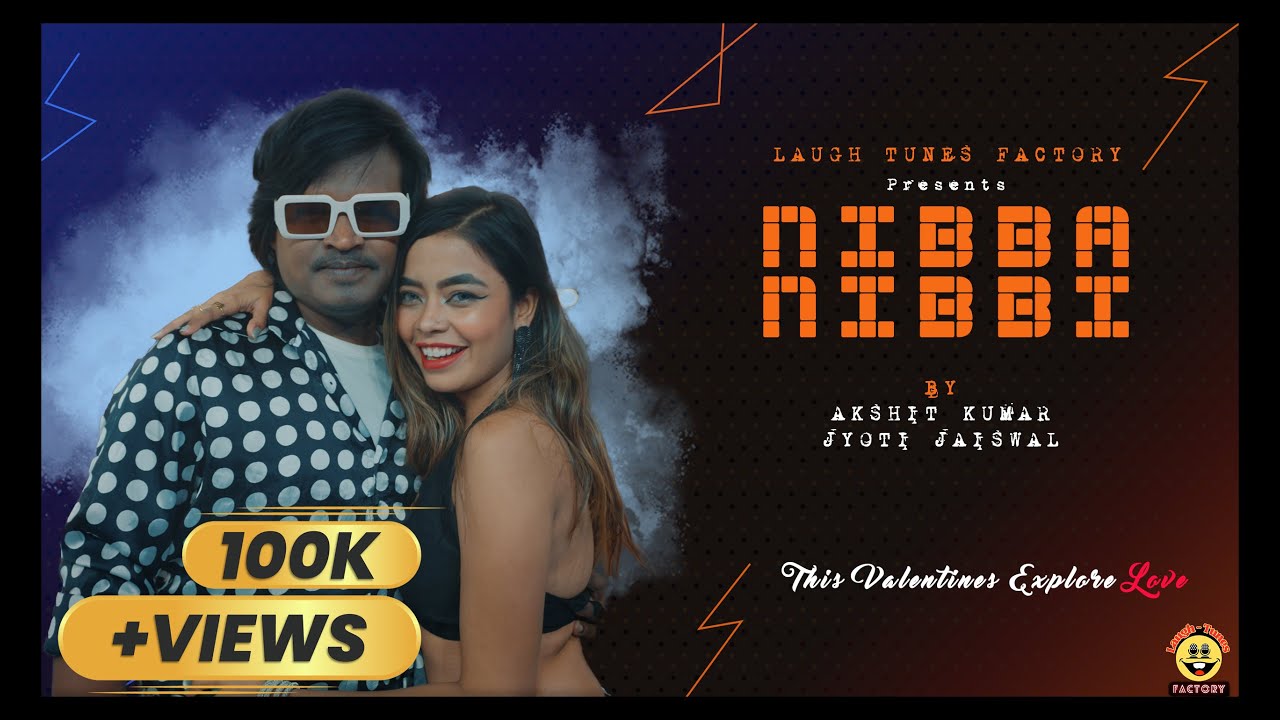 Nibba Nibbi |Official Music Video| Akshit Kumar | J.J | Laugh Tunes ...