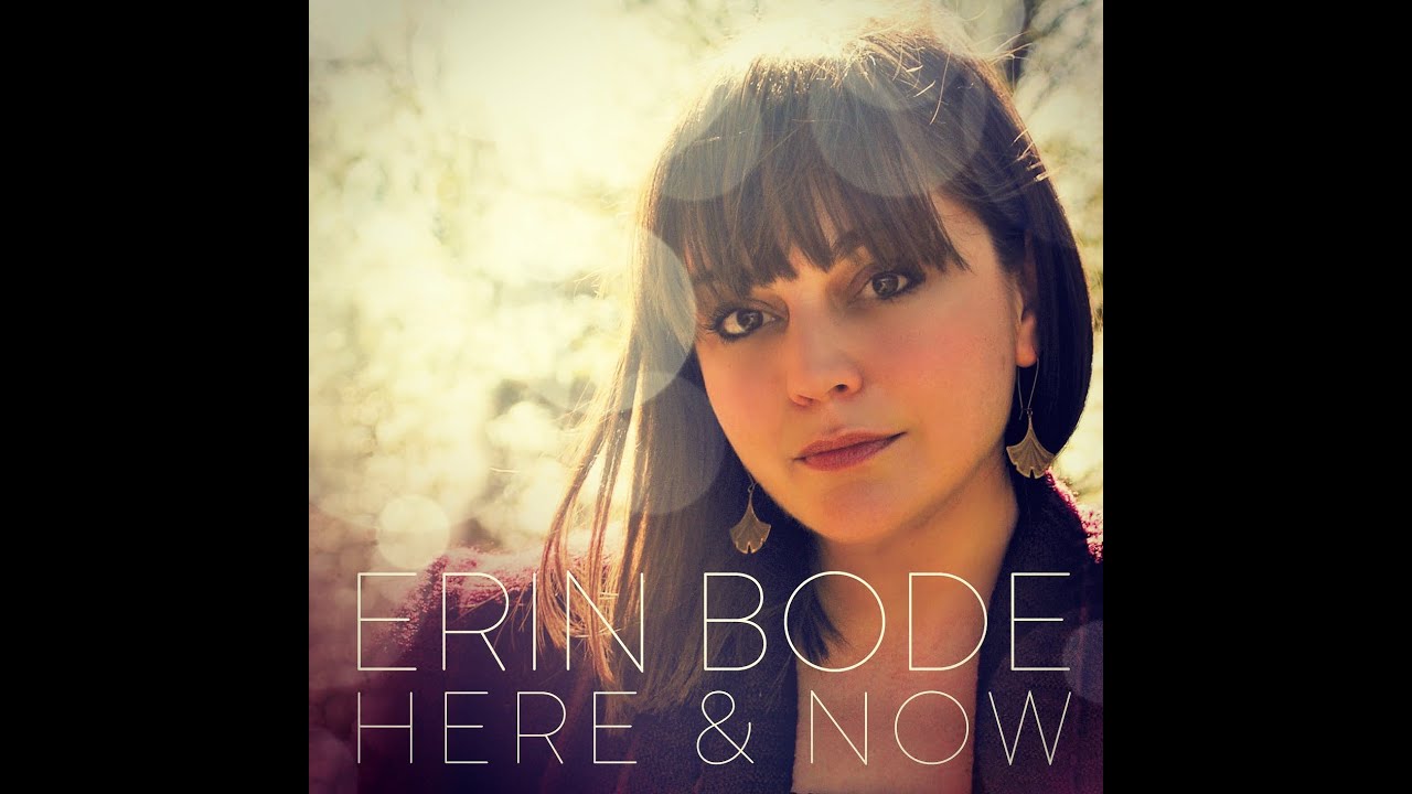 Erin Bode--It Might Be You--Vinyl Edition Bonus Track - YouTube