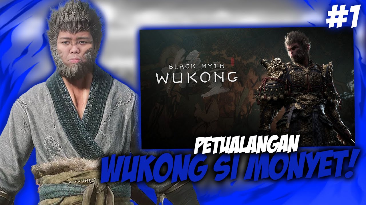 AKHIRNYA BISA BERMAIN WUKONG - BLACK MYTH WUKONG #1 - YouTube