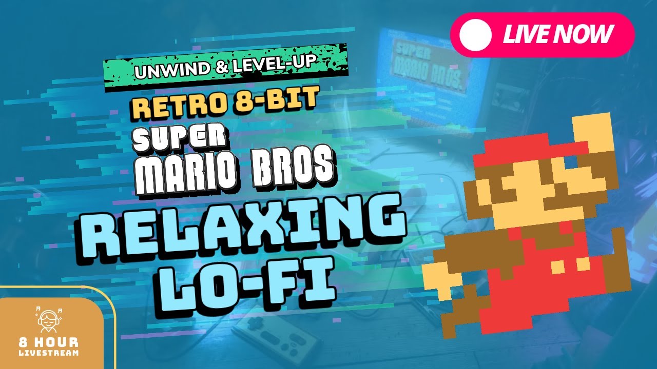 Unwind & Level-Up: Retro 8-Bit Super Mario Bros. Relaxing Lo-Fi ...