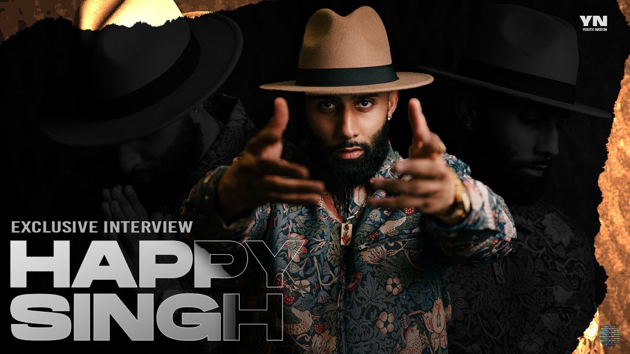 Exclusive Interview Of HAPPY SINGH | Youth Nation | Szn 5 - YouTube