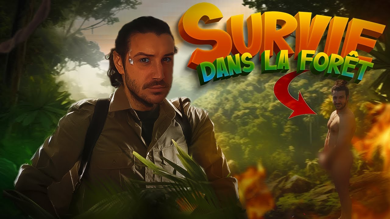 Survie en forêt (il commence à POIL) - YouTube