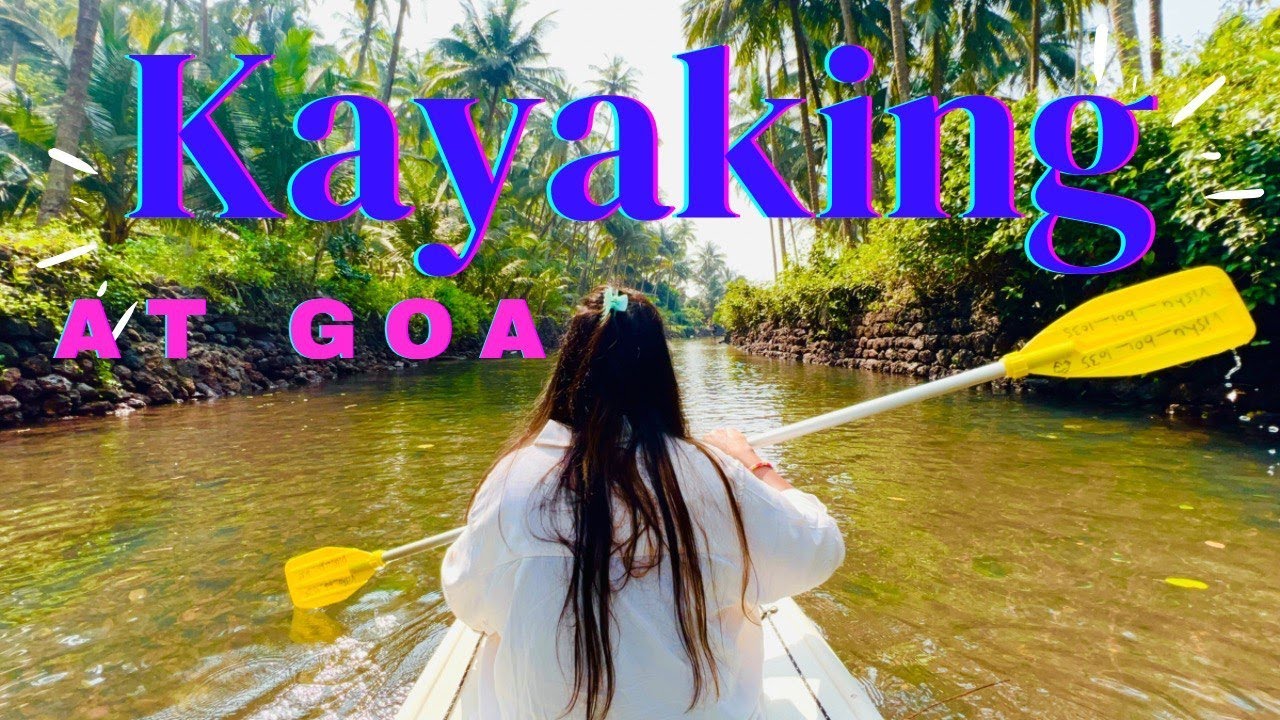 Kayaking at Goa|Cola Beach|Cabo de Rama | Kayaking @Rs200 #goa # ...