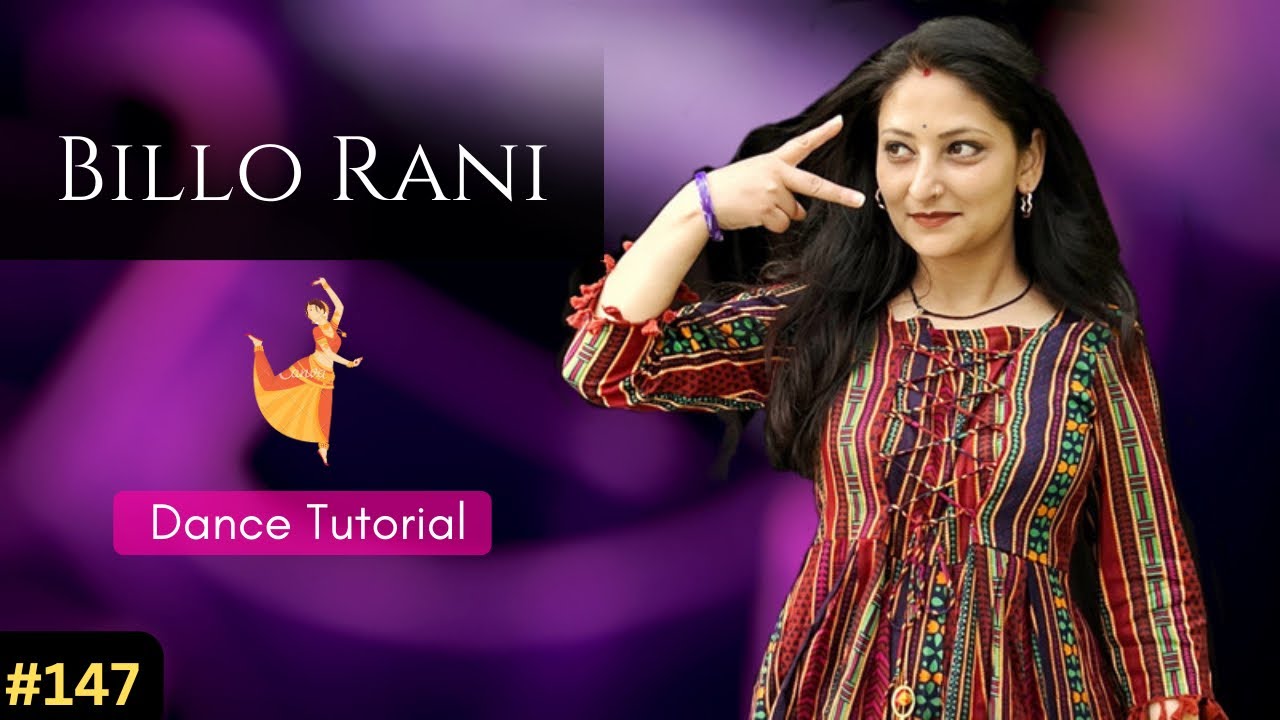 सीखिए "बिल्लो रानी" डांस स्टेप्स💃Learn Billo Rani Dance Step By Step ...