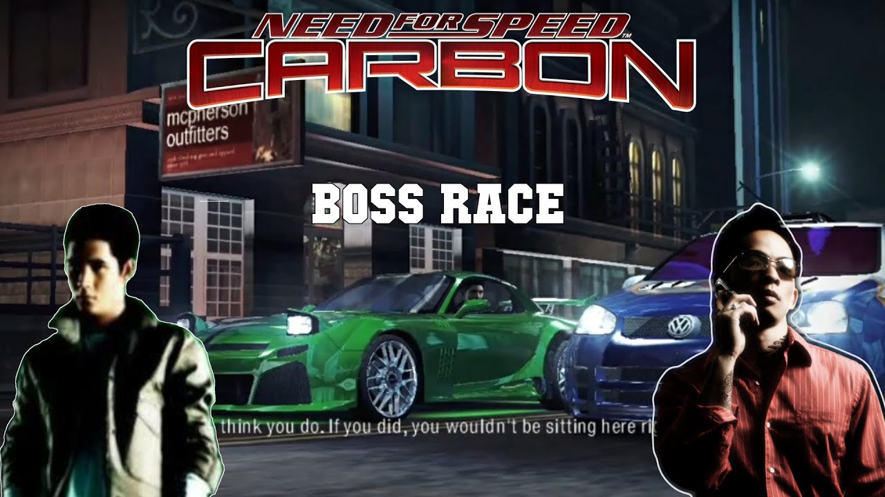 NFS Carbon Kenji VS Sonny (Boss Race) - YouTube