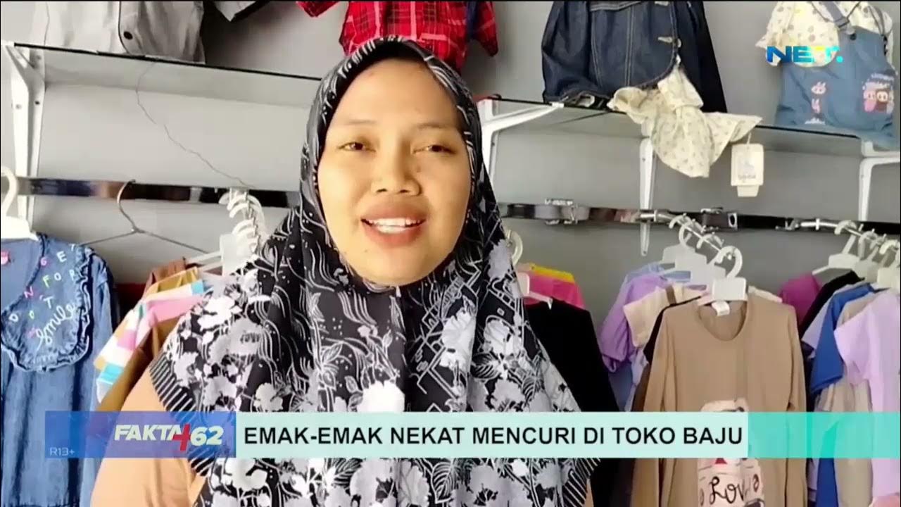 Emak Emak Nekat Mencuri di Toko Baju - FAKTA+62 - YouTube