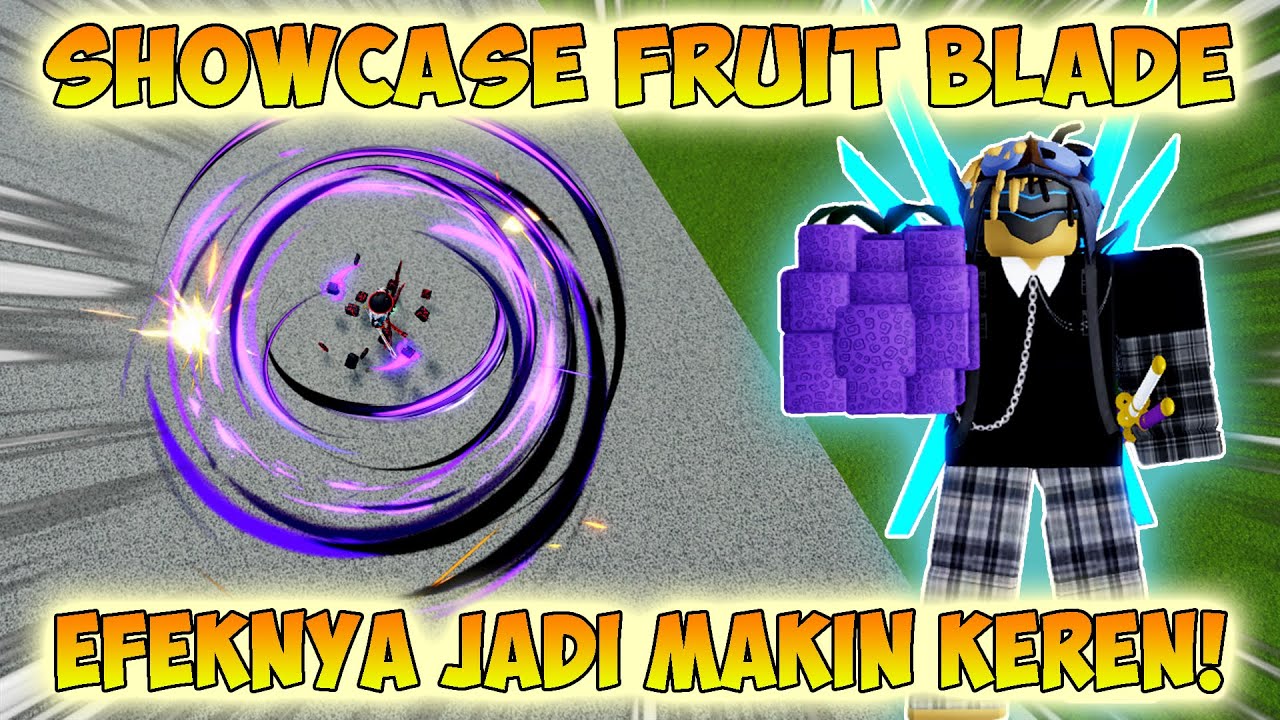 SHOWCASE FRUIT BLADE PENGGANTI CHOP ?! EFEKNYA KEREN BANGET ! | BLOX ...
