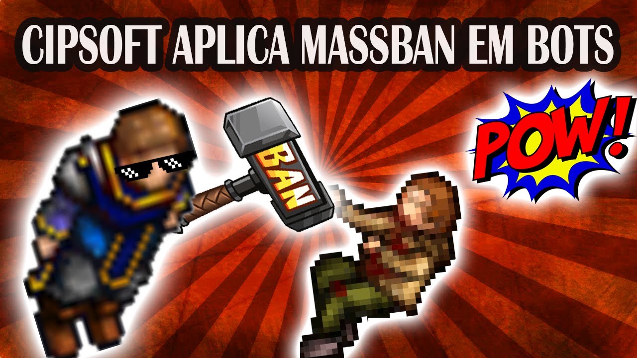 Tibia - Cipsoft aplica Massban em players por uso de Bot - YouTube
