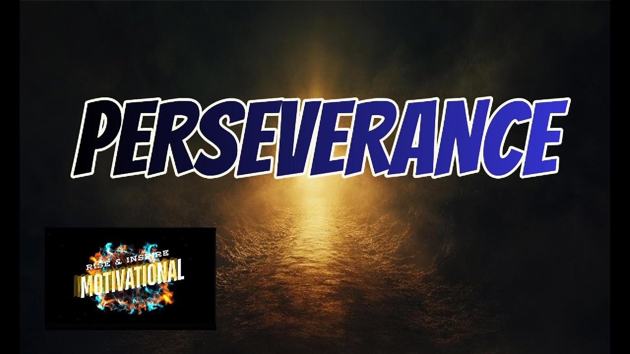 Never Give Up: Motivational Speech on Perseverance | Overcome Obstacles ...