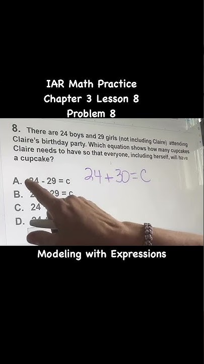 IAR Math Practice Chapter 3 Lesson 8 Problem 8 Modeling with ...
