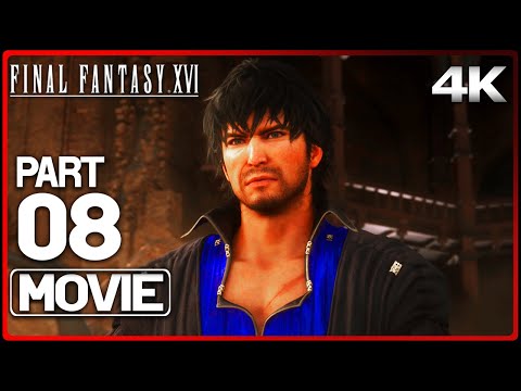 FINAL FANTASY 16 All Cutscenes (PART 8) Game Movie 4K 60FPS Ultra HD